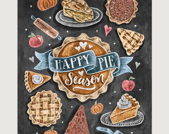 Thanksgiving Decor Happy Pie Season Fall Art Pumpkin Pie Pumpkin Pie ...