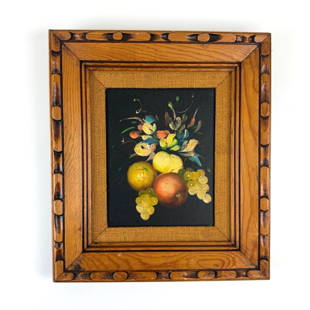 Vintage 70s Oil Painting – Still Life Fruit – Framed 11x14 – Rustic ...
