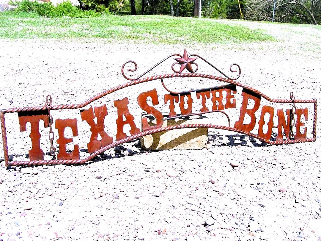 Metal Outdoor Sign, Texas to the Bone Sign for Gate, Wall, Entry, Fence ...
