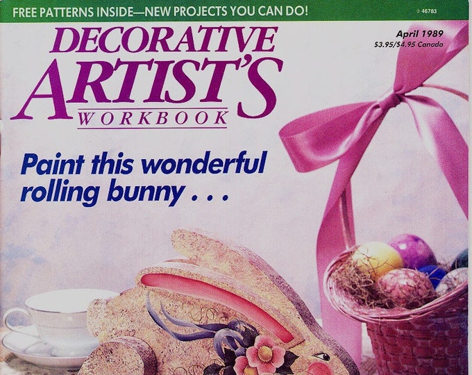 Decorative Artist's Workbook Magazine April 1989, Tole Painting ...