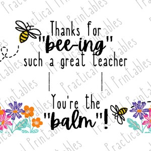 DIGITAL DOWNLOAD - Thanks for Bee-ing Such A Great Teacher Lip Balm ...