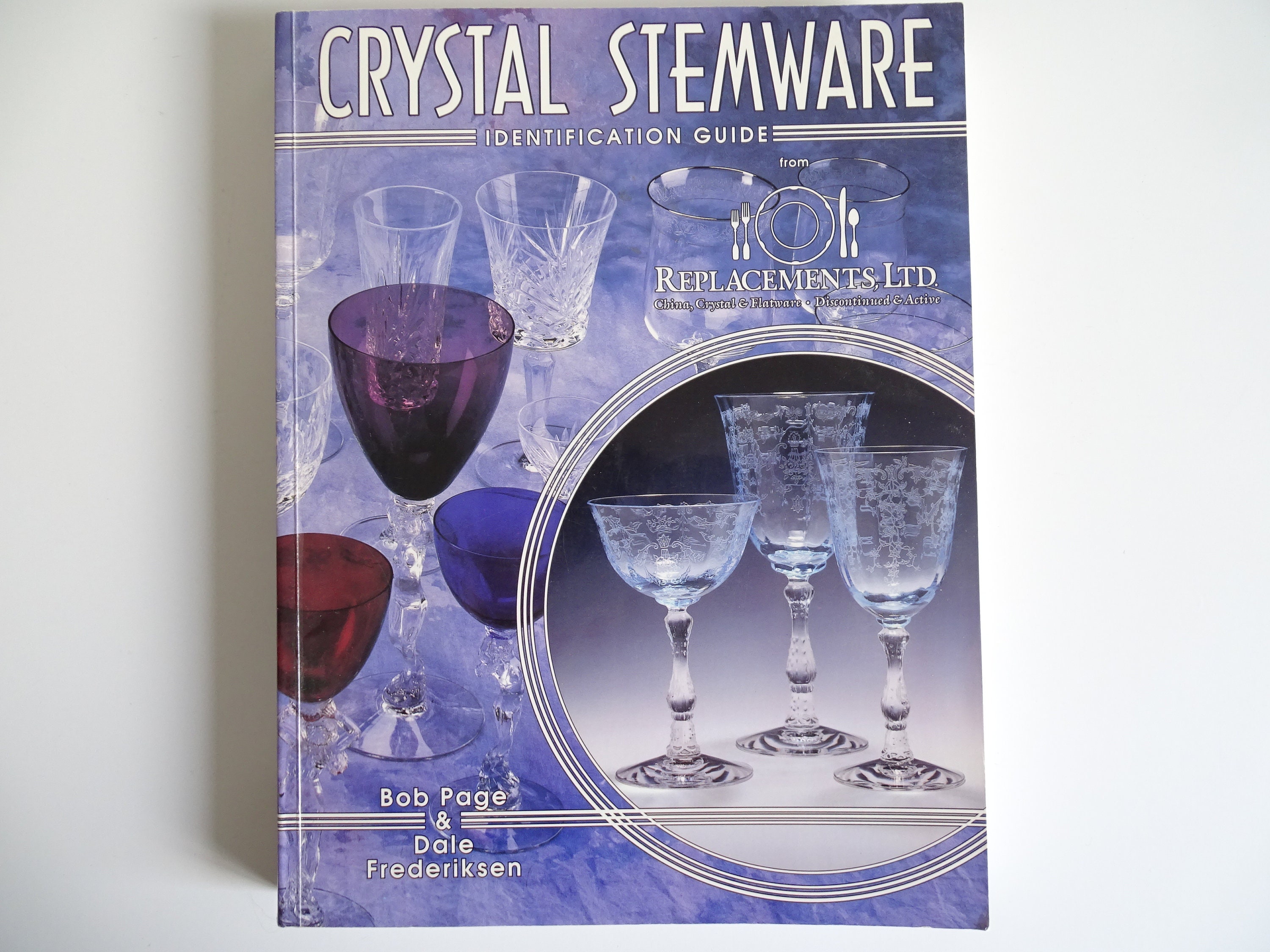 Crystal Stemware Identification Guide Fostoria Stemware: The Crystal