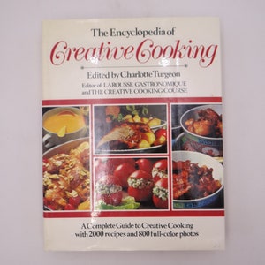 Vintage the Encyclopedia of Creative Cooking by Charlotte Turgeon 2000 ...