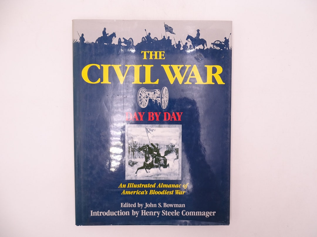 Vintage Illustrated Hardcover Book "the Civil War Day by Day" Edited by ...