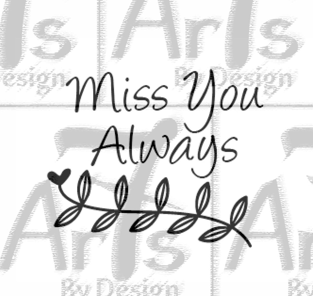 Miss You SVG Cut File - Etsy