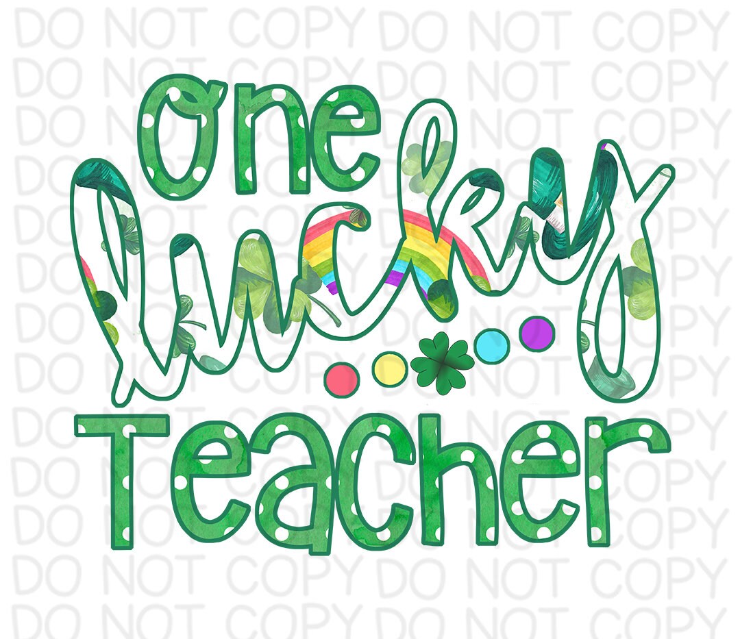 One Lucky Teacher St. Patrick's Day Rainbow Shamrock Educator Clipart ...