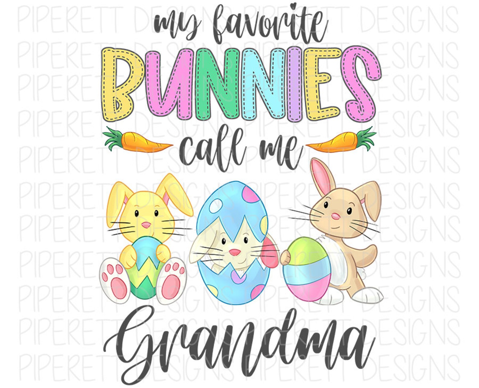 My Favorite Bunnies Call Me Grandma Easter Bunny Rabbits - Etsy