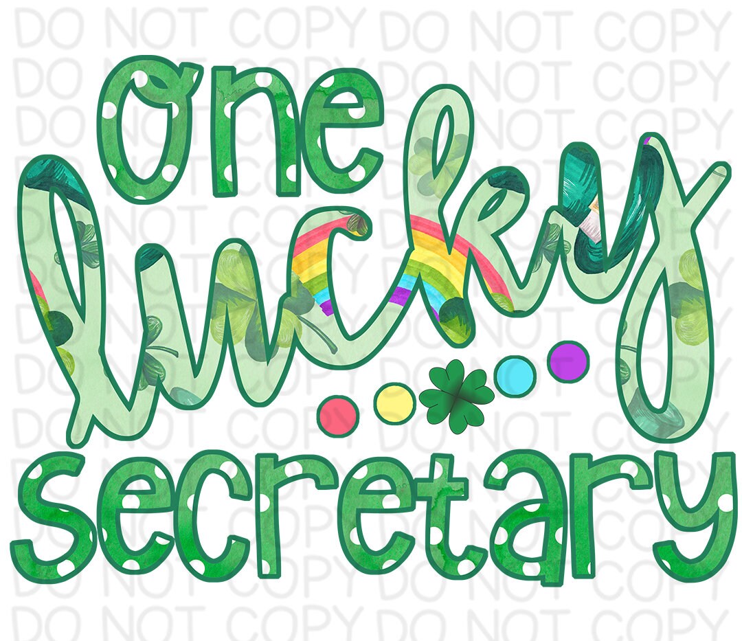 One Lucky Secretary St. Patrick's Day Rainbow Shamrock Clipart PNG ...