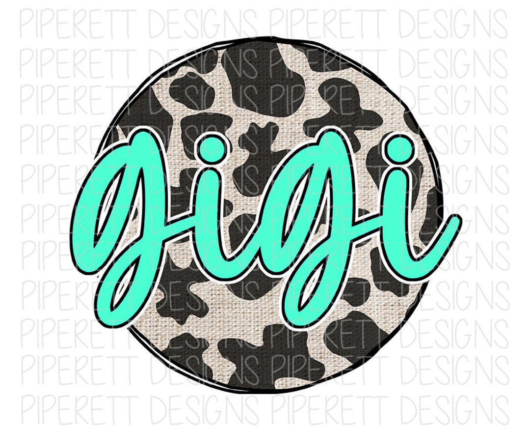 Gigi Cow Print Turquoise Mother's Day Clipart PNG Digital Download ...