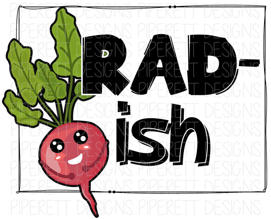 Rad-ish Radish Vegetable Kitchen Towel Food Funny Quote Clipart PNG ...