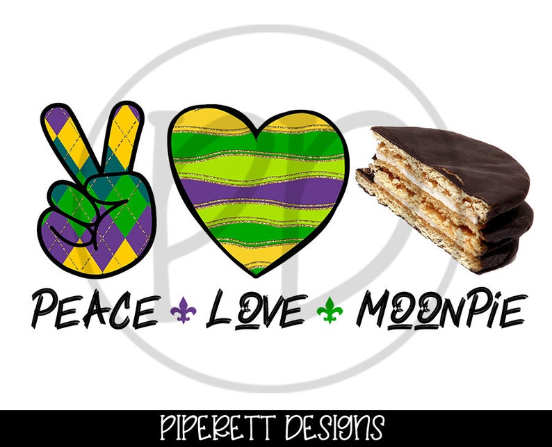Peace Love Moonpie Moon Pie Mardi Gras New Orleans Fleur De Lis Clipart ...