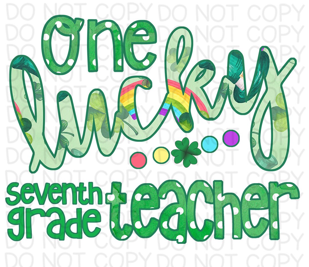 One Lucky 7th Seventh Grade Teacher St. Patrick's Day - Etsy