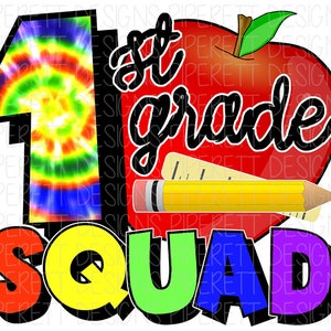 Tie Dye Rainbow 1st Grade Squad Grade Level Shirt First Teacher Apple ...