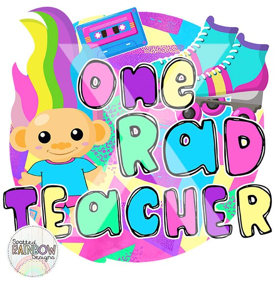 One Rad Teacher 80s 90s Shirt Back to School Digital Design - Etsy