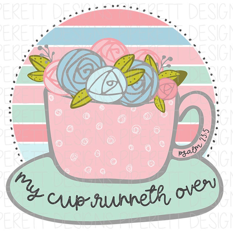 My Cup Runneth Over - Etsy