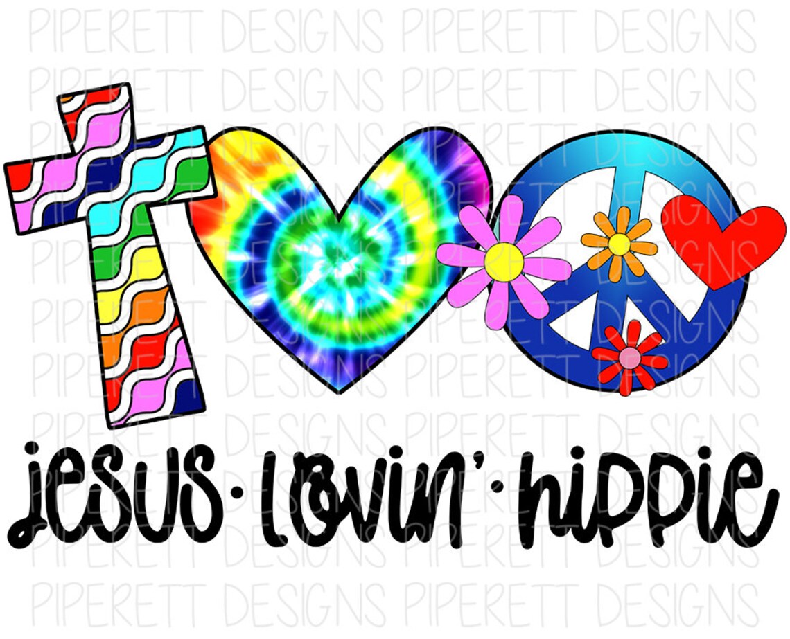 Jesus Loving Hippie Peace Sign Tie Dye Quote Clipart PNG - Etsy