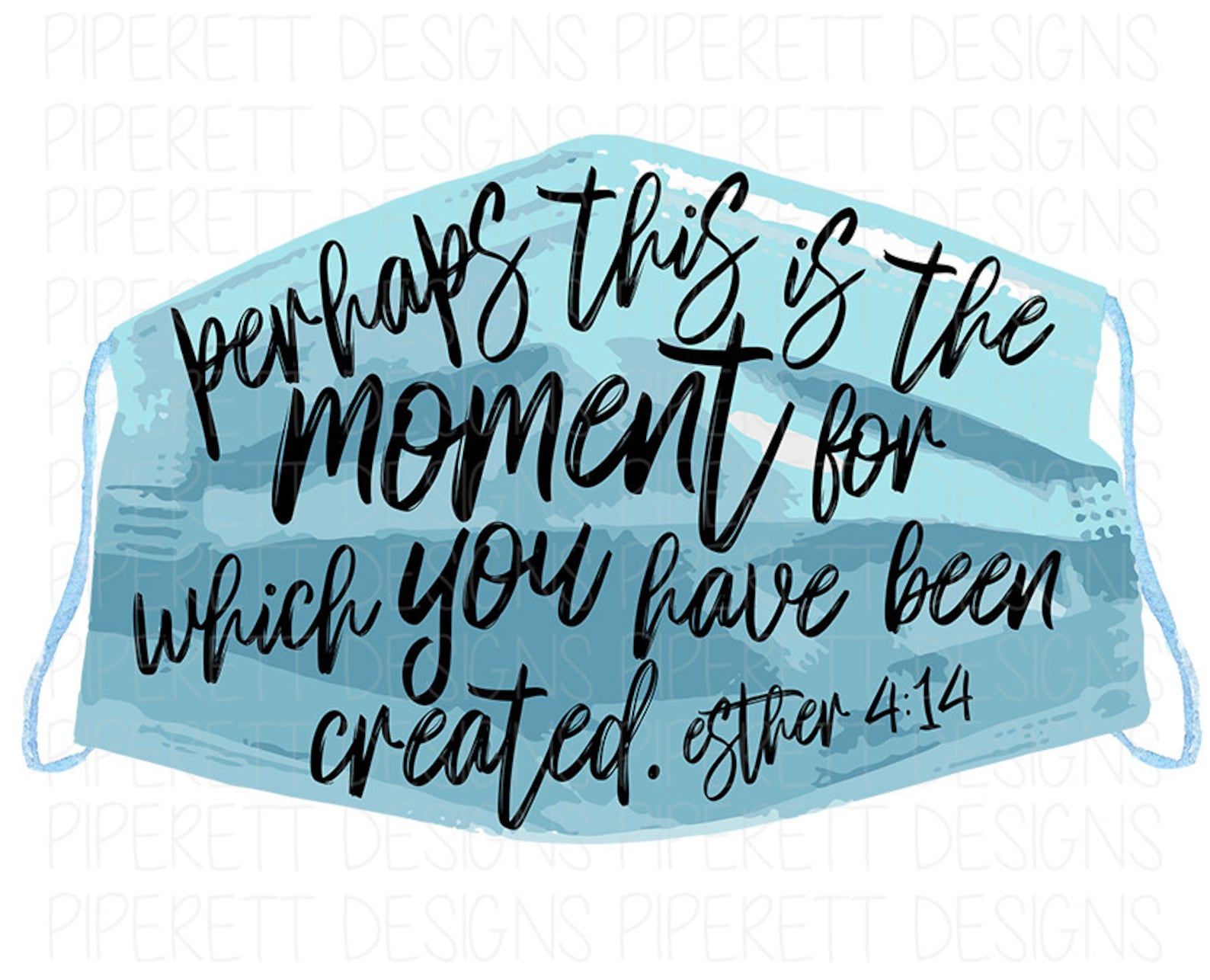 Perhaps This is the Moment for Which You Have Been Created Esther 4:14 ...