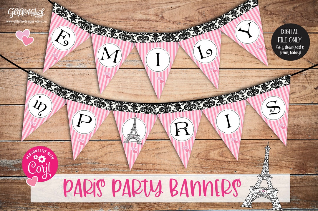 Paris Theme Party Printable Banner / Party in Paris 15th Birthday ...