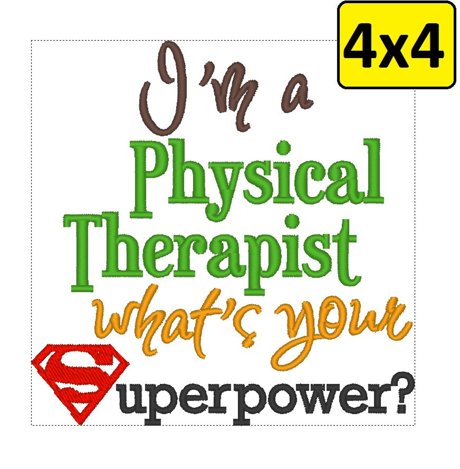 I'm a Physical Therapist What's Your Superpower. - Etsy