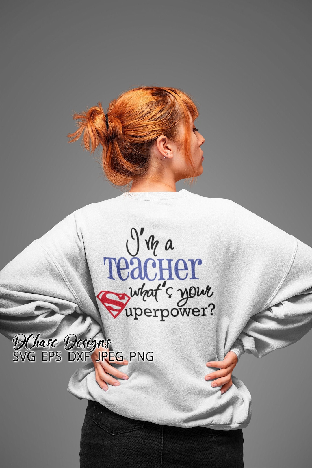 I'm a Teacher, Whats Your Superpower?. Instant Digital Download SVG Cut ...