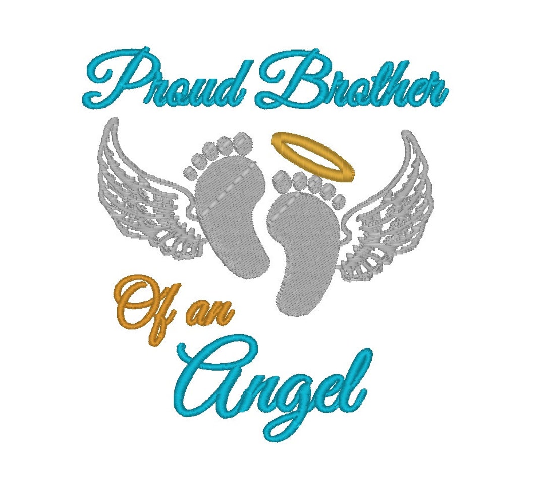 Proud Brother of an Angel. INSTANT DOWNLOAD. Machine Embroidery Design ...