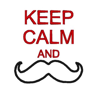 Keep Calm Moustache Mustache Applique. INSTANT DOWNLOAD Machine ...