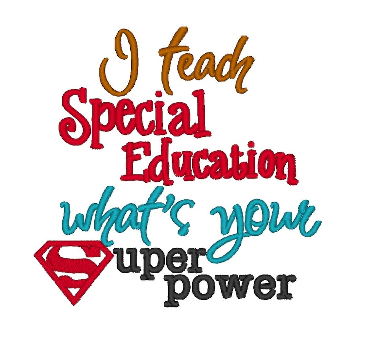 I Teach Special Education Whats Your Superpower. INSTANT - Etsy