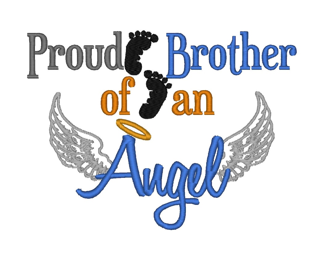 Proud Brother of an Angel. INSTANT DOWNLOAD. Machine Embroidery Design ...
