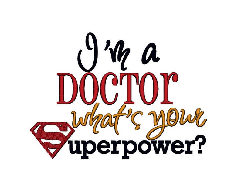 I'm a Doctor Whats Your Superpower. INSTANT DOWNLOAD. - Etsy