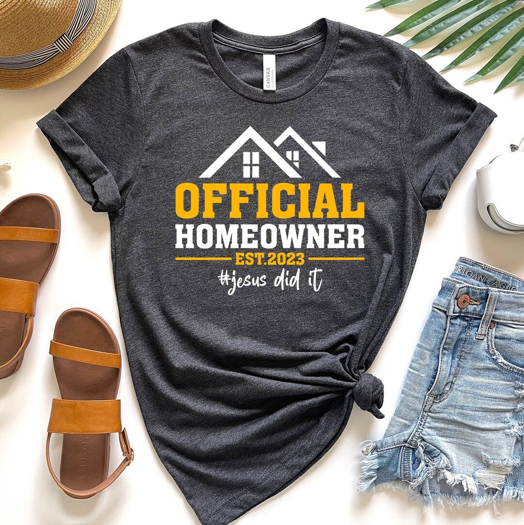 Official Homeowner Est 2023 First Time New Home Owner Gift T-shirt - Etsy