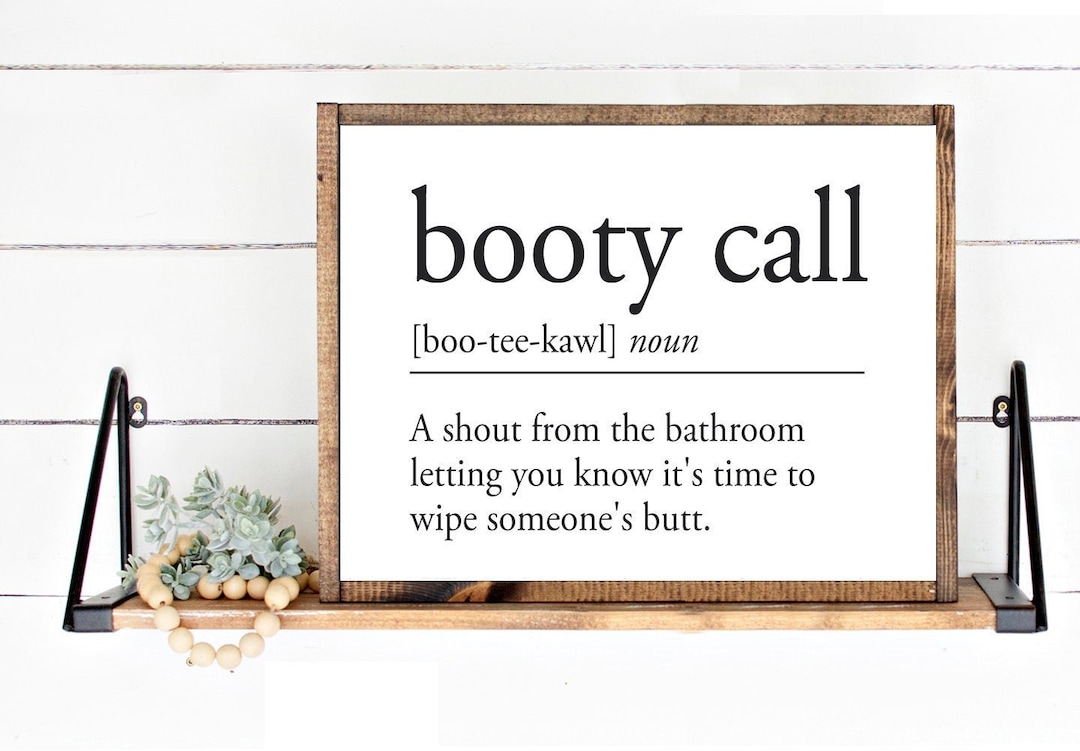 Booty Call Definition Print 4 Backgrounds no Frame Wipe - Etsy