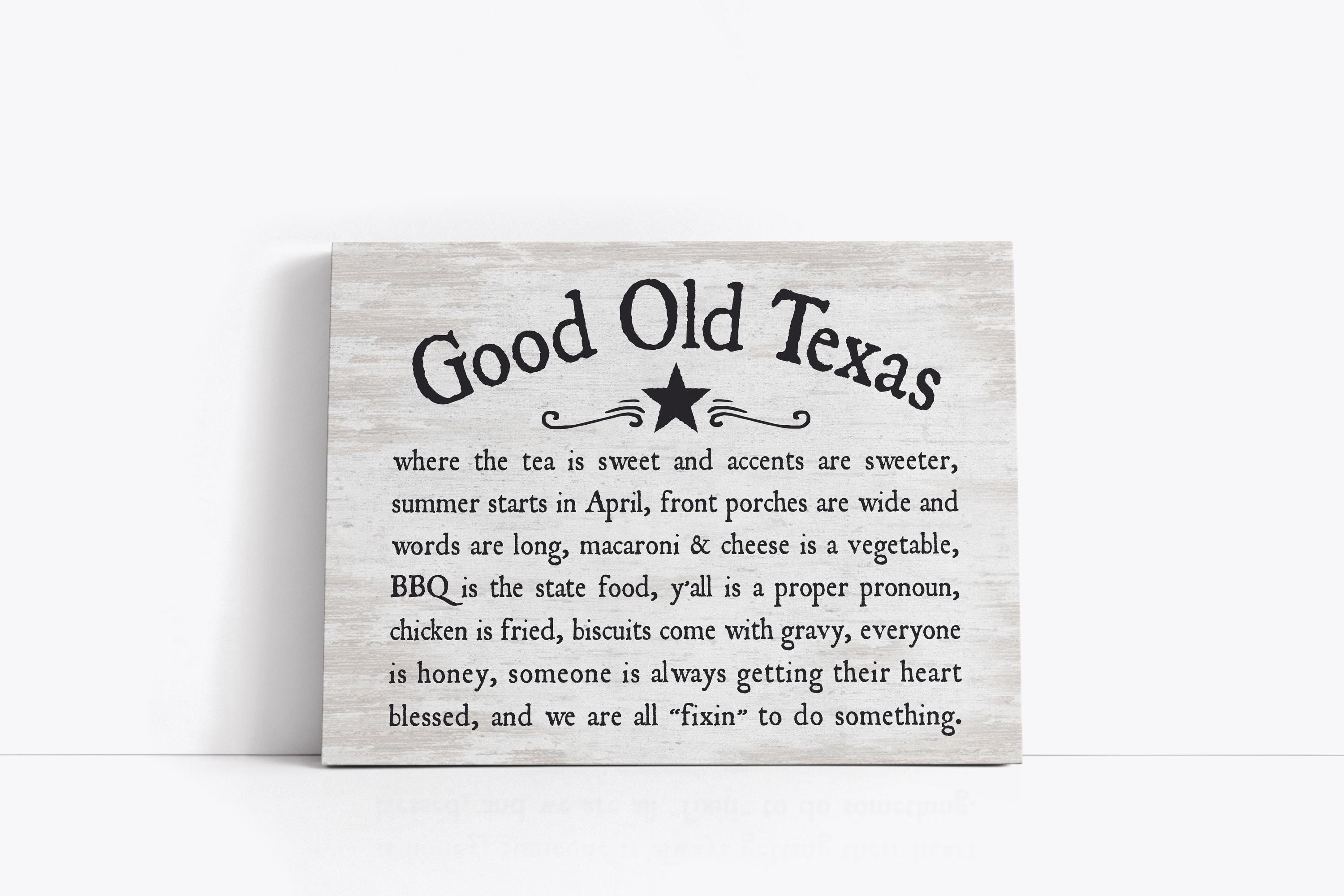 Good Old Texas Wall Art Decor | Texas Quote Print Sign - Etsy
