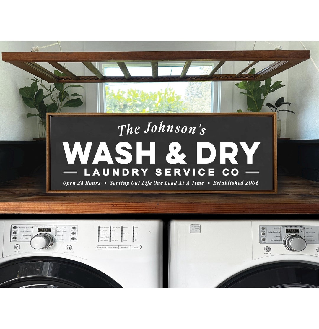 Personalized Laundry Room Sign | Custom Wash and Dry Soring Out Life ...