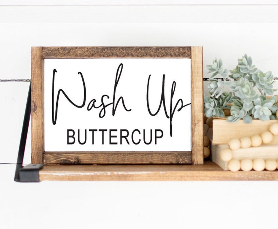 Wash up Buttercup Bathroom Wall Art | Funny Kids Boys Girls Farmhouse ...