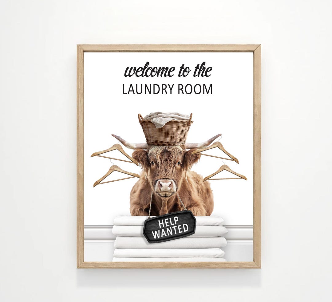 Digital Highland Cow Laundry Wall Art, Welcome to the Laundry Room Help ...