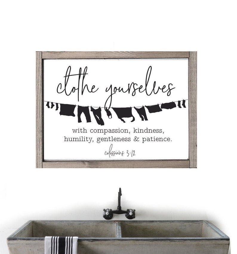 Laundry Wall Decor Art | Clothe Yourselves With Compassion Bible Verse ...
