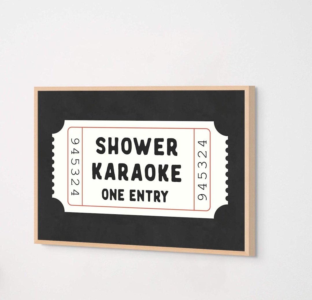 Shower Karaoke Ticket Wall Art: Funny Bathroom Wall Decor - Etsy