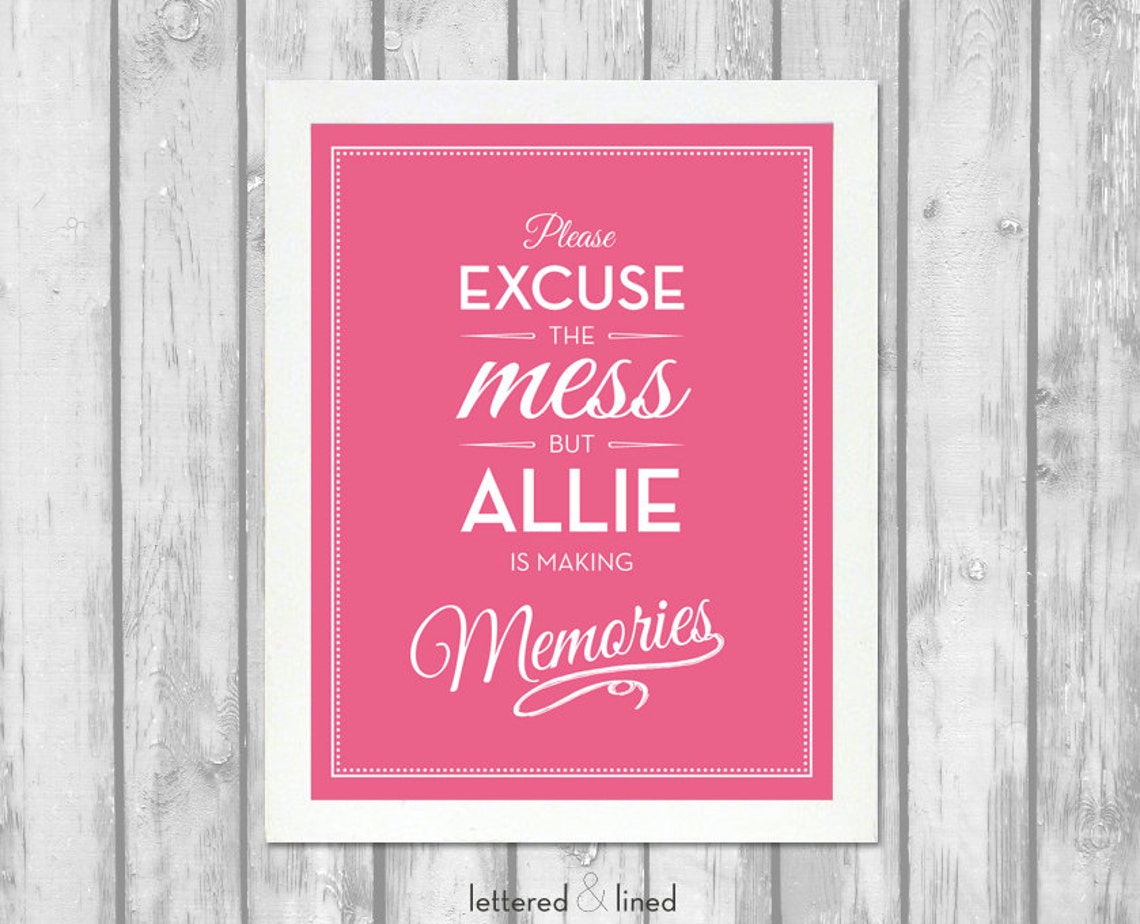 Customize Please Excuse The Mess But your Name Here Etsy customize-please-excuse-the-mess-but-your-name-here-etsy