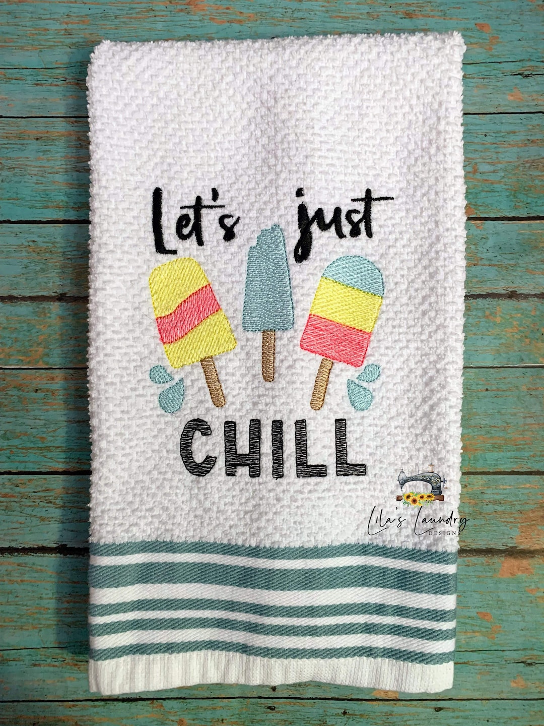 Let's Just Chill 3 Sizes Included Embroidery Design DIGITAL Embroidery ...