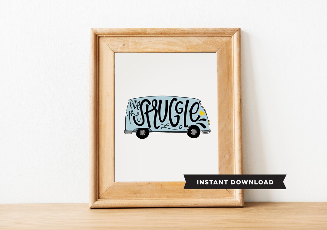 Ride the Struggle Bus / Instant Download/digital Print / Demotivational ...