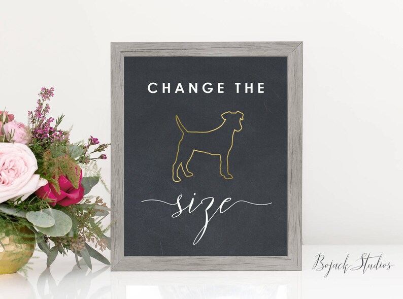 Change the Size of My Signs Printable Digital Download Wedding Signs ...