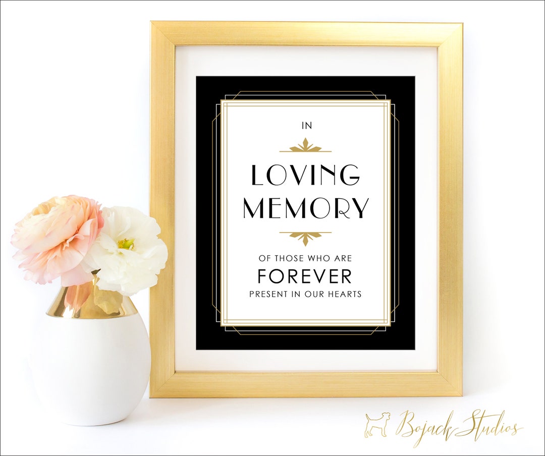 In Loving Memory Sign, Art Deco Sign, 8x10" Printable Wedding Sign ...