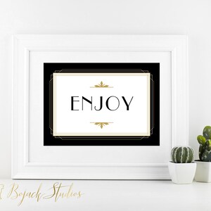 Enjoy Art Deco Sign, 5x7" Printable Wedding Sign, Digital PDF Sign, Art ...