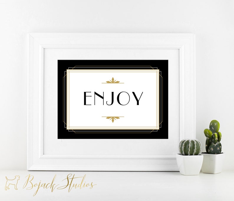 Enjoy Art Deco Sign, 5x7" Printable Wedding Sign, Digital PDF Sign, Art ...