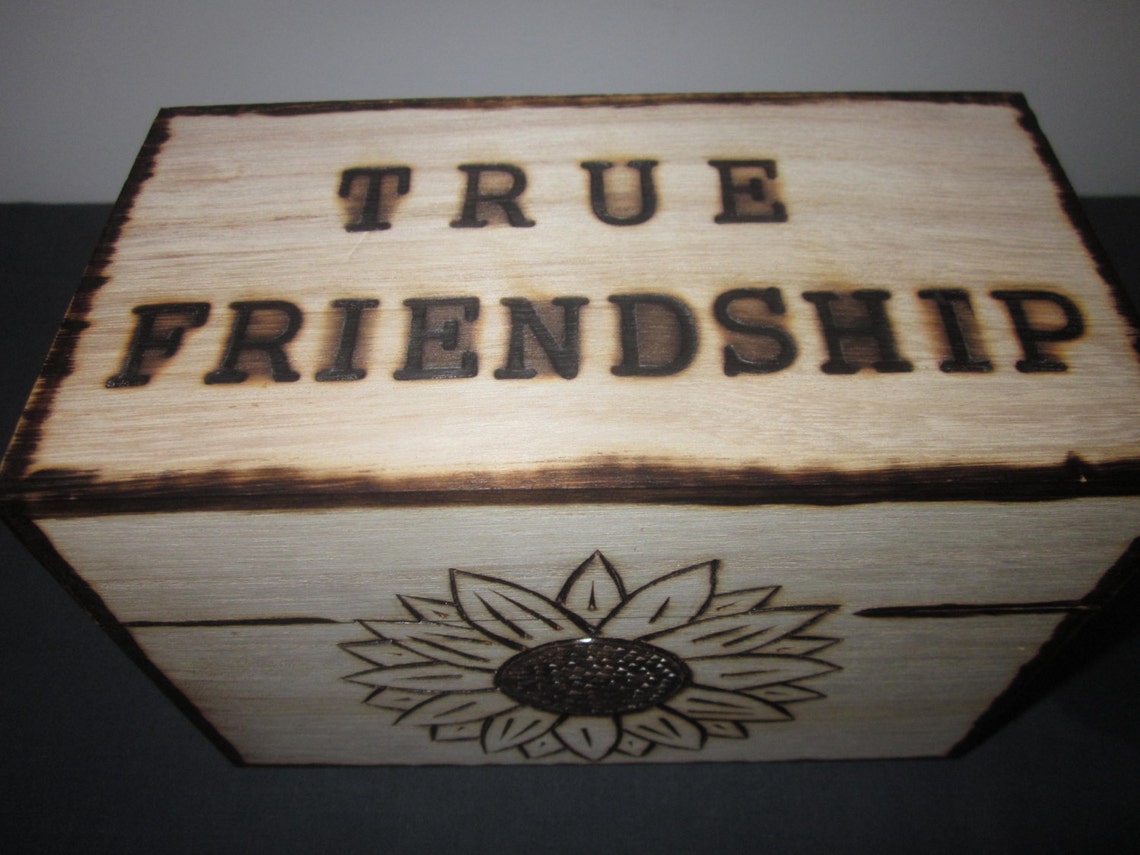 Woodburned Sunflower Wooden Box Keepsake True Friendship Box - Etsy