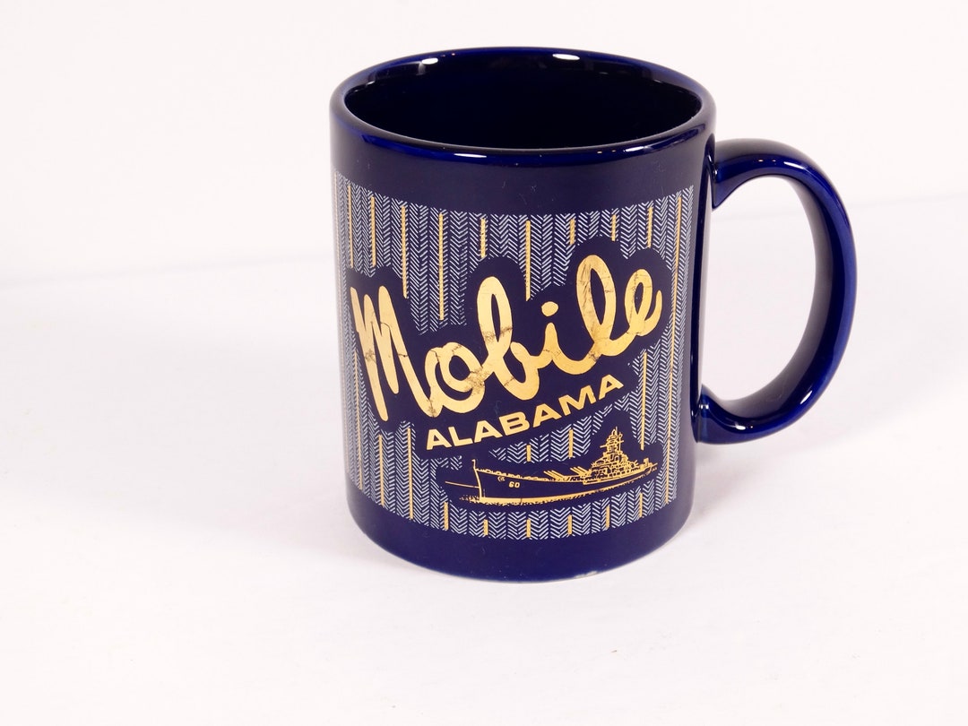 Vintage Mobile Alabama Mug Naval Station Mobile Mug Mobile AL Souvenir ...