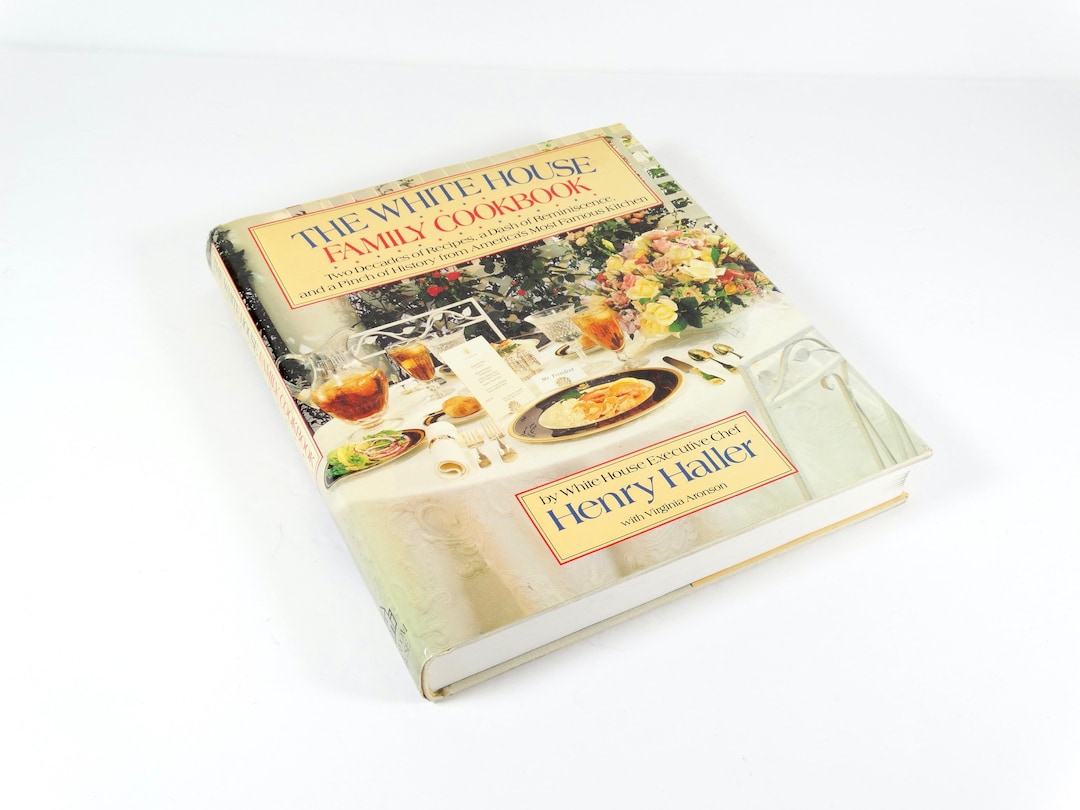 Signed Copy White House Family Cookbook 1987 White House Cookbook ...