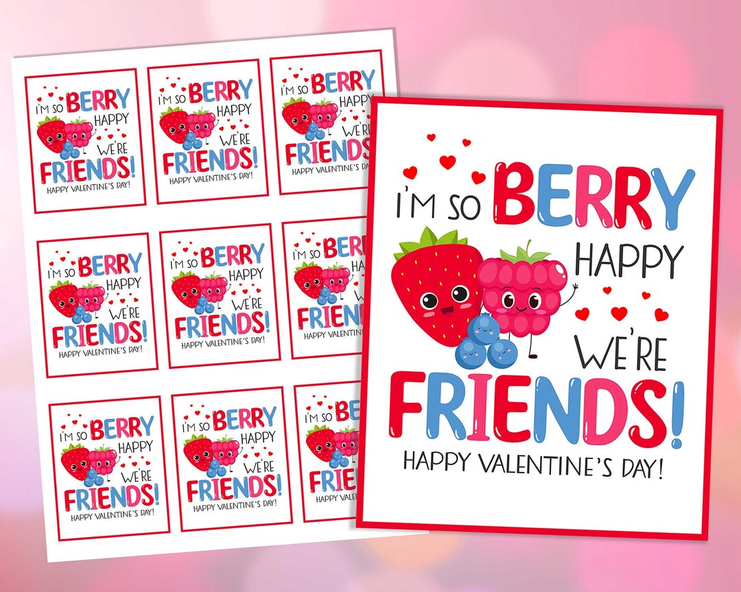 Berry Happy We're Friends / Valentine Printable / School Valentine ...