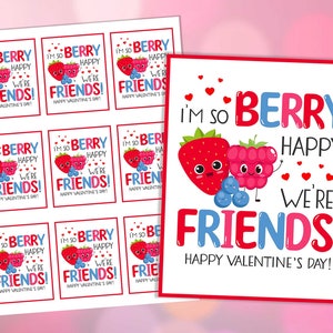 Berry Happy We're Friends / Valentine Printable / School Valentine ...