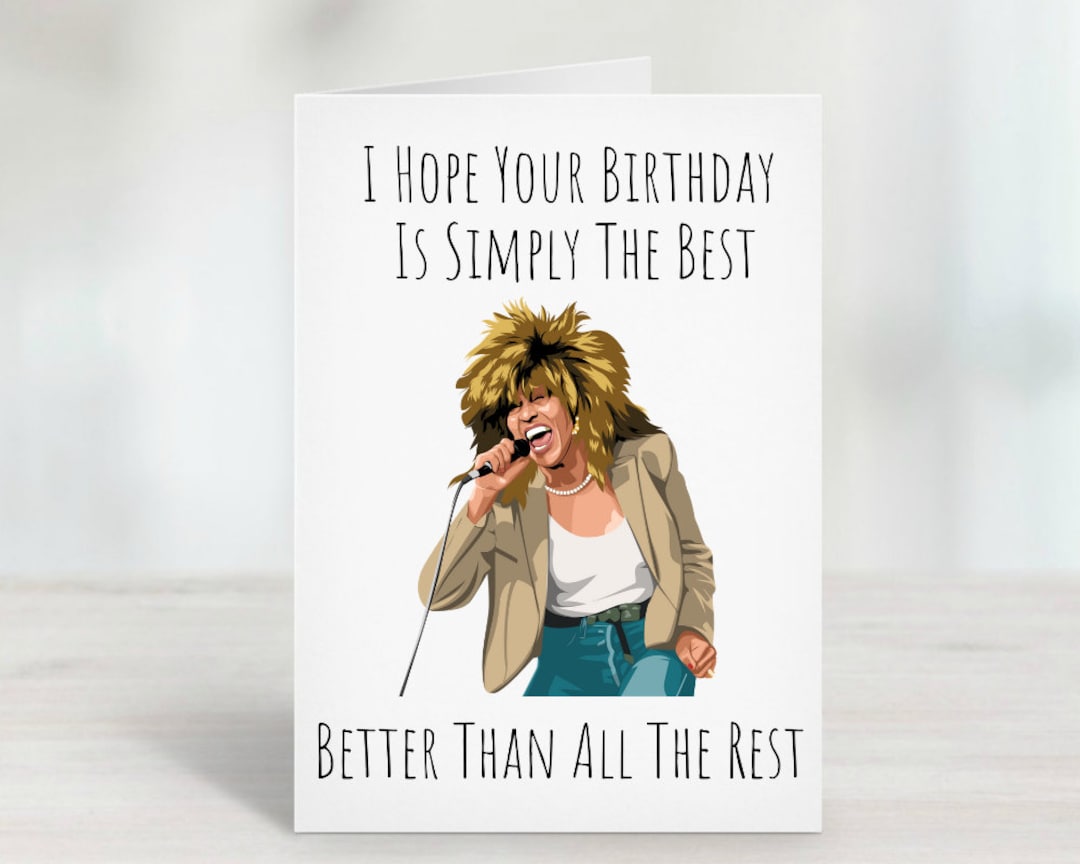 Printable Birthday Card /simply the Best /better Than All the Rest ...